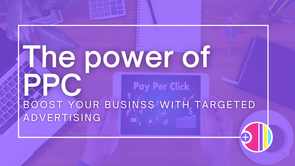 The Power of PPC • Social Plus